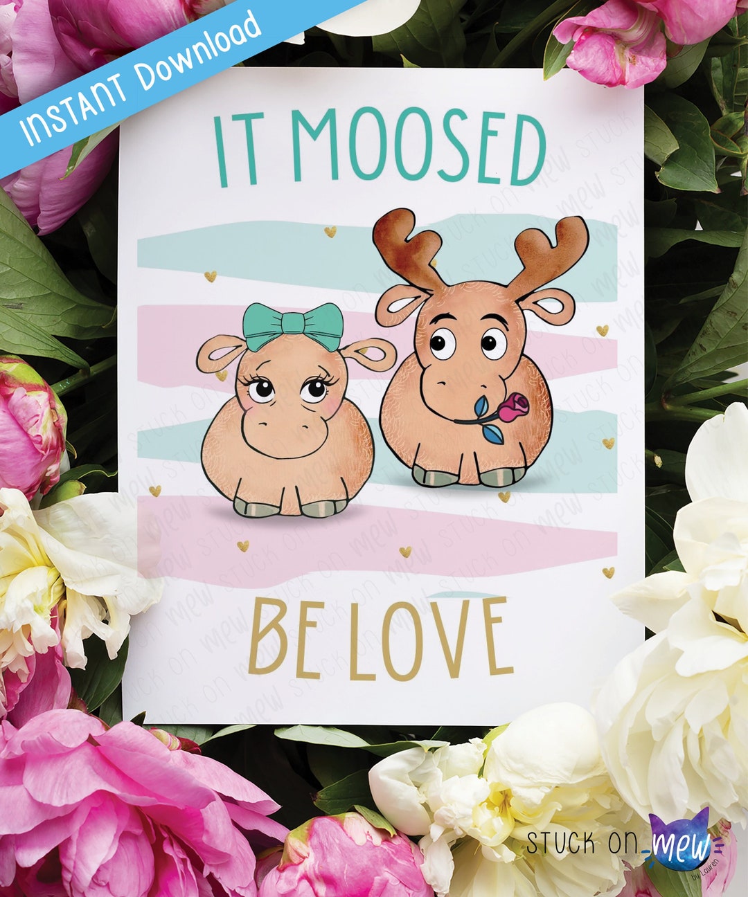Valentine's Day Moose Card: It Moosed Be Love (PDF, JPEG) - Etsy