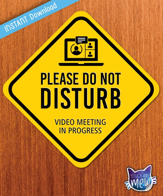 Do Not Disturb Meeting In Progress Sign