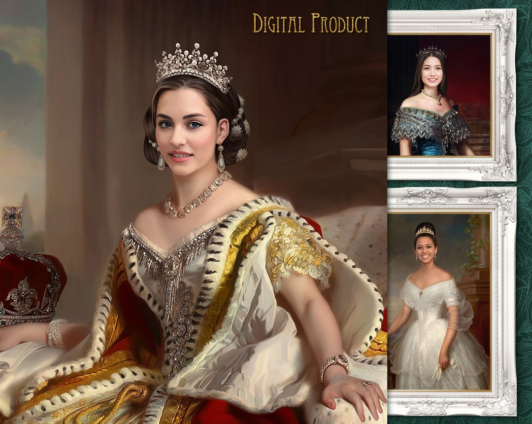 Custom Royal Portrait From Photo, Digital Historical Queen Portrait ...