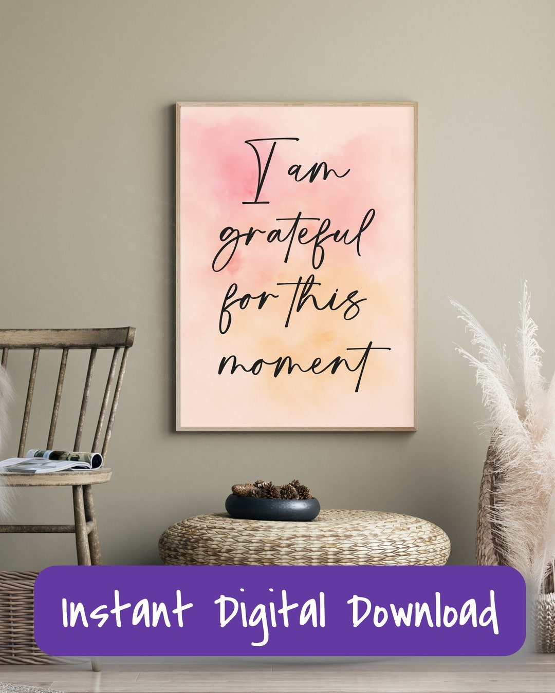 Grateful for This Moment Printable Wall Art, Gratitude Poster Print ...