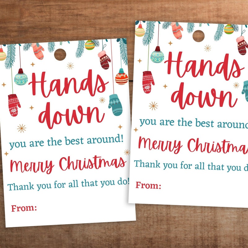 Hands Down Your the Best Around Christmas Tag - Etsy
