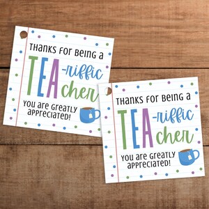 Teacher Appreciation Gift Tag for Ice Tea or Hot Tea Treats Thanks for ...