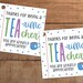 Teacher Appreciation Gift Tag for Ice Tea or Hot Tea Treats Thanks for ...