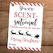You Are Scentsational Christmas Gift Tag Printable Lotion Soap Candle ...