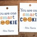 Editable You Are One Smart Cookie Gift Tag Printable - Etsy