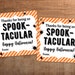 Spooktacular Halloween Thank You Gift Tag Printable for Staff Employee ...