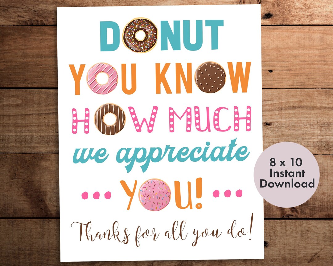 Donut Appreciation Table Sign Printable for Teacher Nurse Staff Team ...