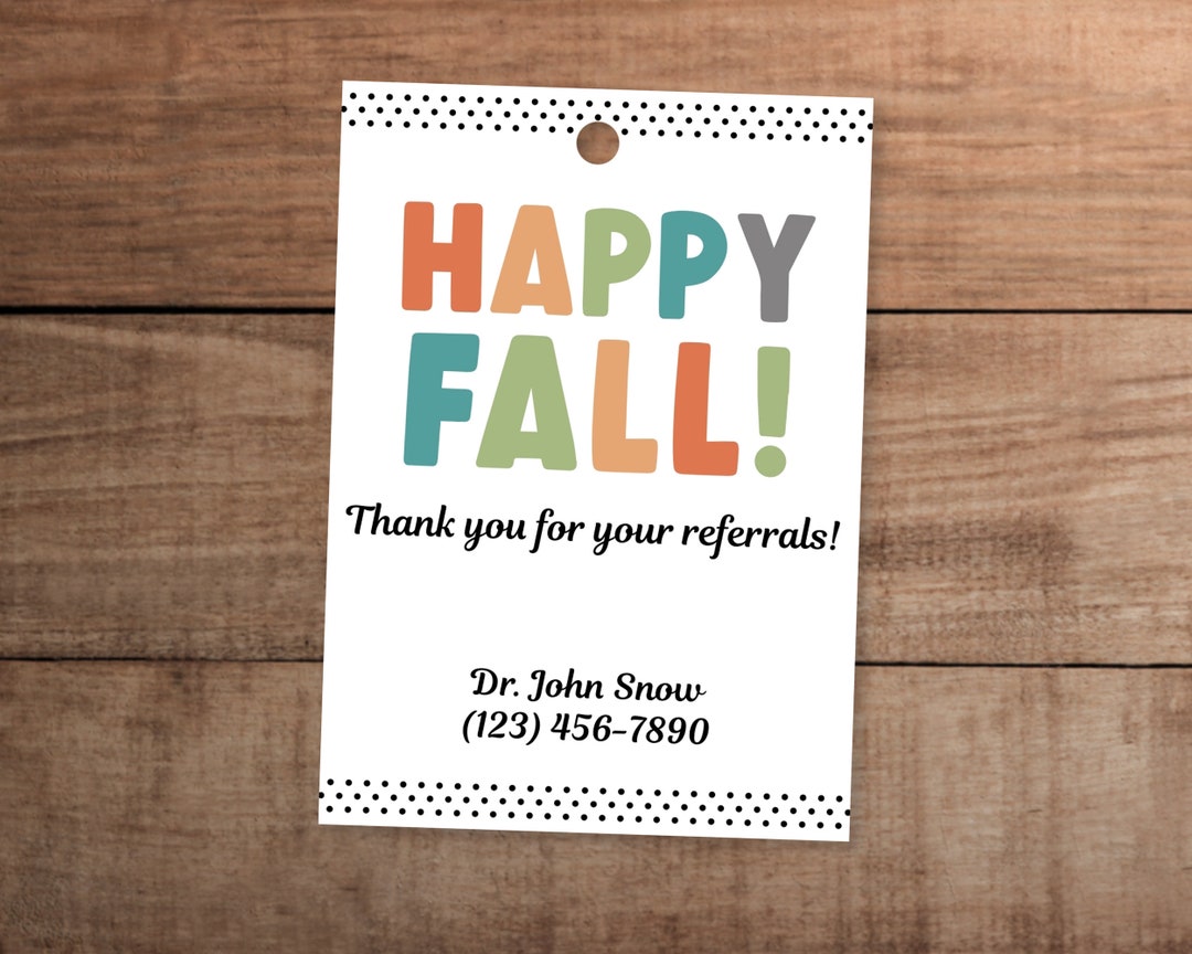 Editable Fall Autumn Thank You for Your Referrals Gift Tag Printable ...