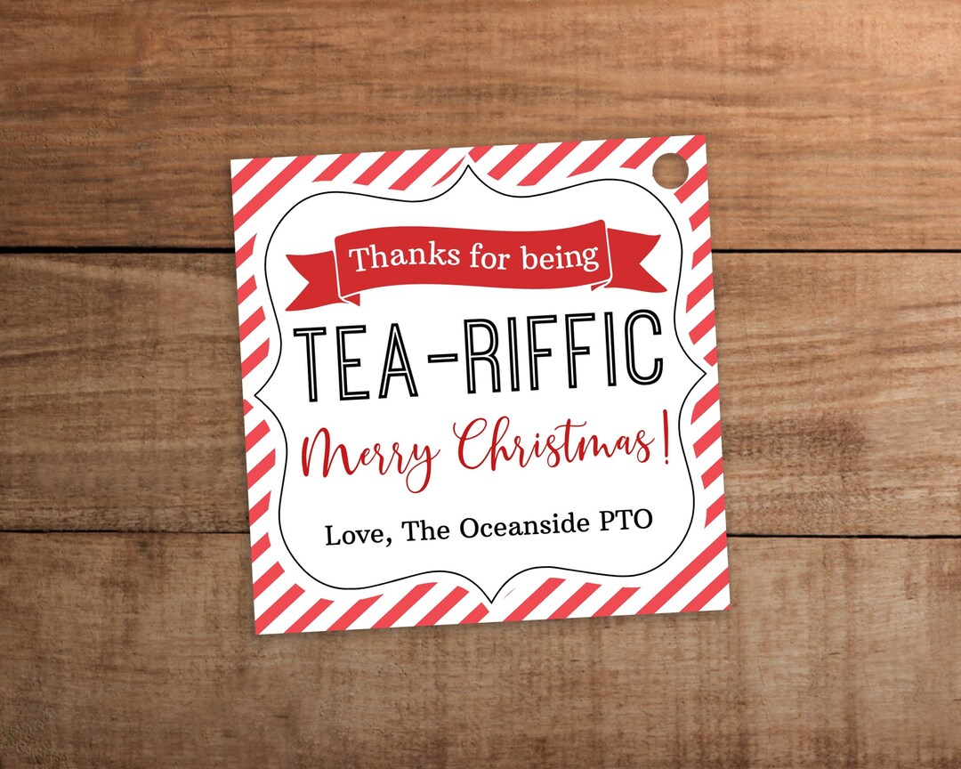Editable Christmas Tea Gift Tag Printable for Teacher Nurse Staff ...