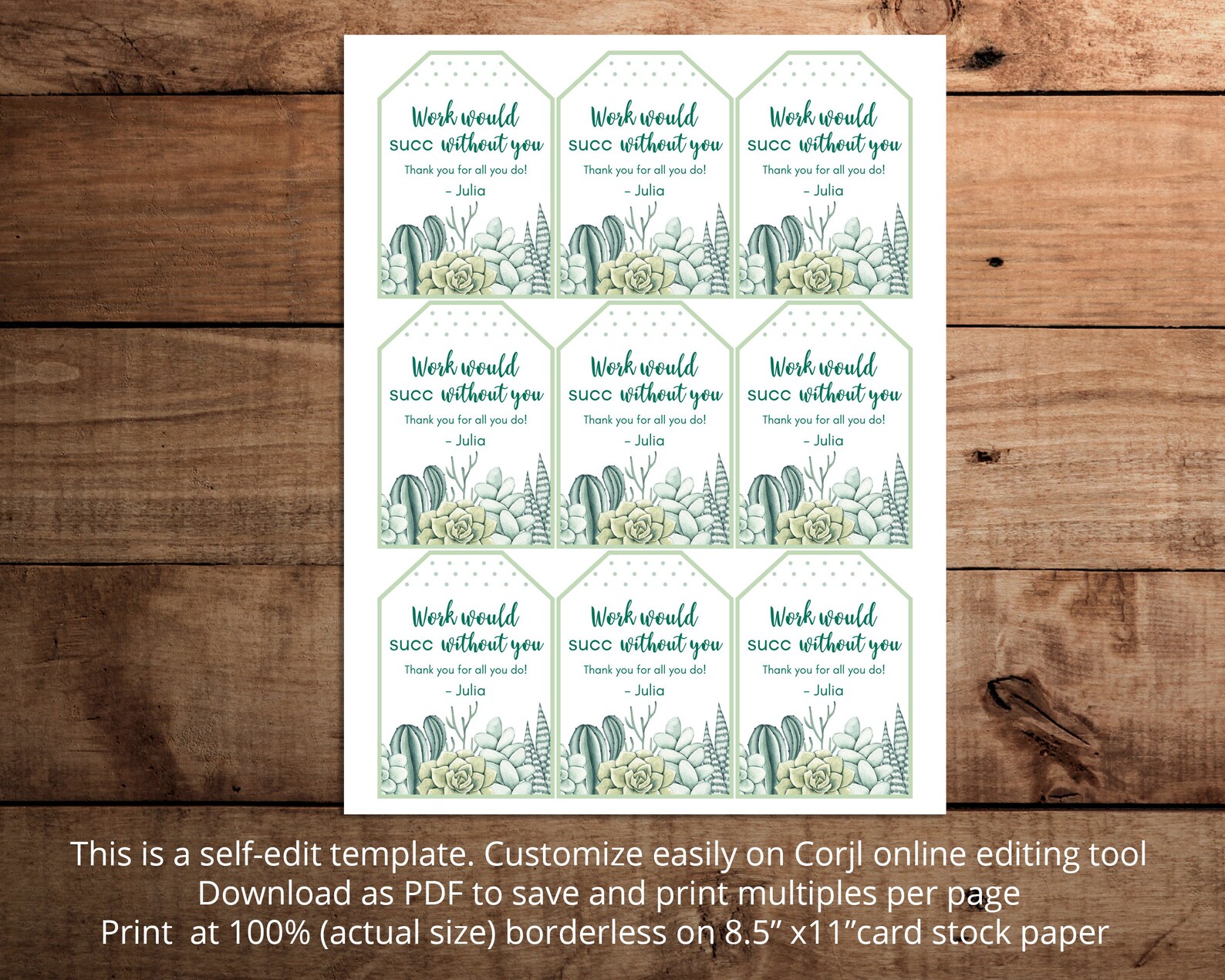 Editable Succulent Gift Tag Printable Work Would Succ Without - Etsy