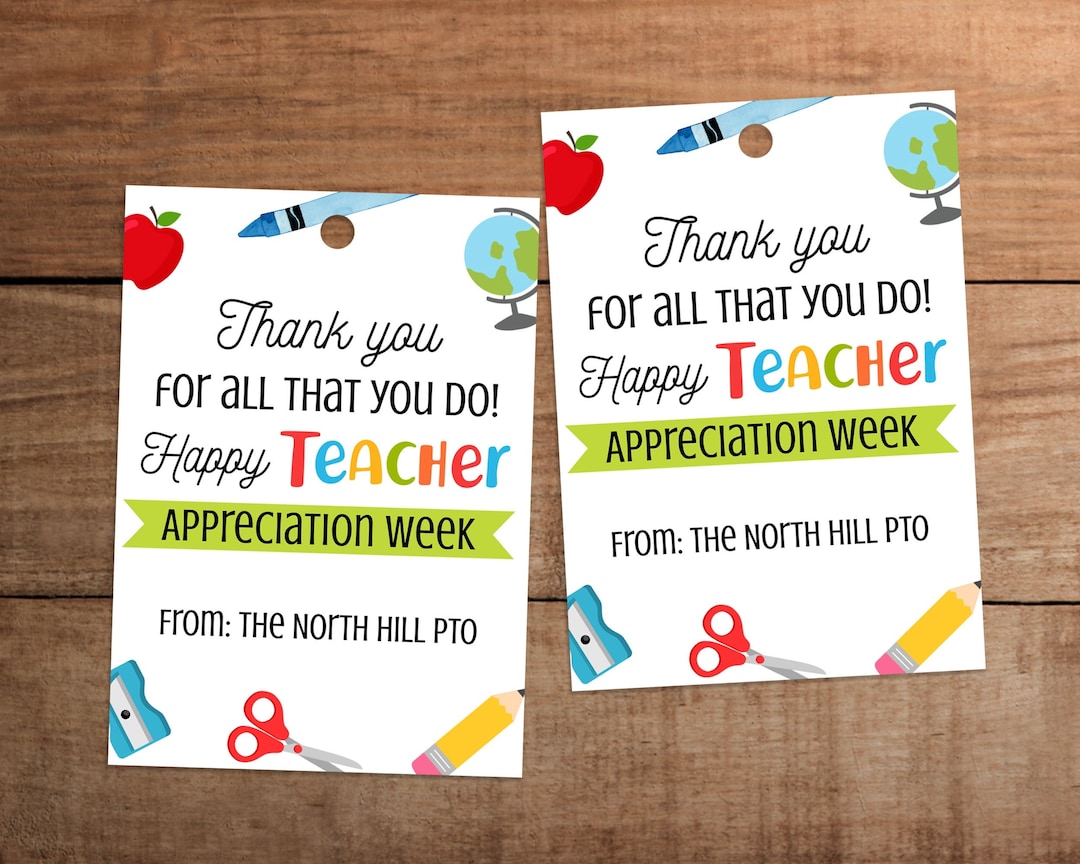 Editable Teacher Appreciation Week Gift Tag Thank You for All That You ...