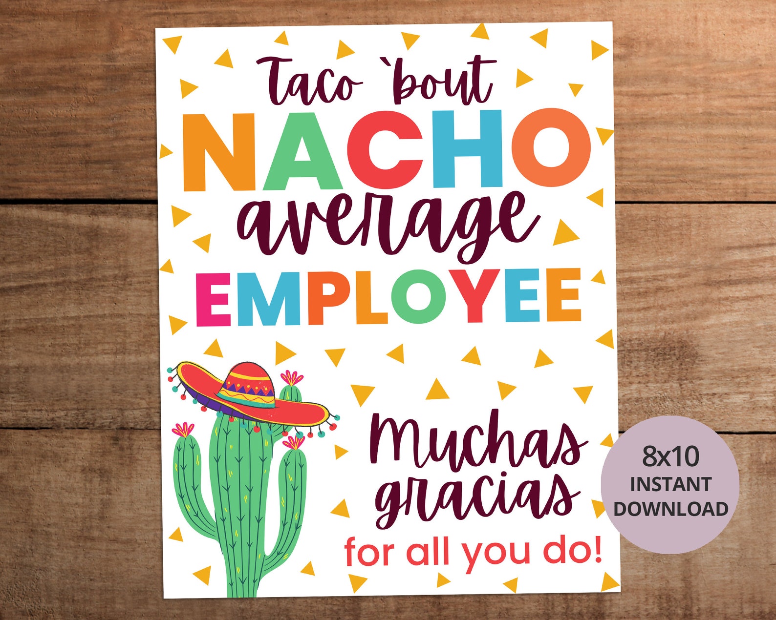 Taco 'bout Nacho Average Employee Fiesta Sign Printable - Etsy