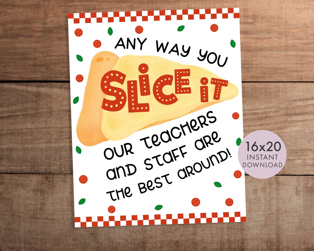 16x20 Pizza Pun Party Sign Poster Flyer Appreciation Printable Anyway ...