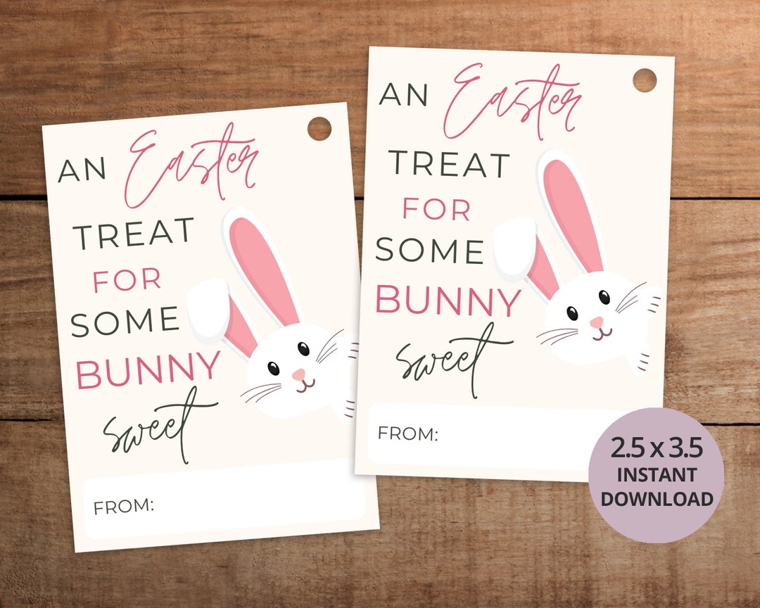 An Easter Treat for Some Bunny Sweet Gift Tags Printable, 2.5x3.5 ...