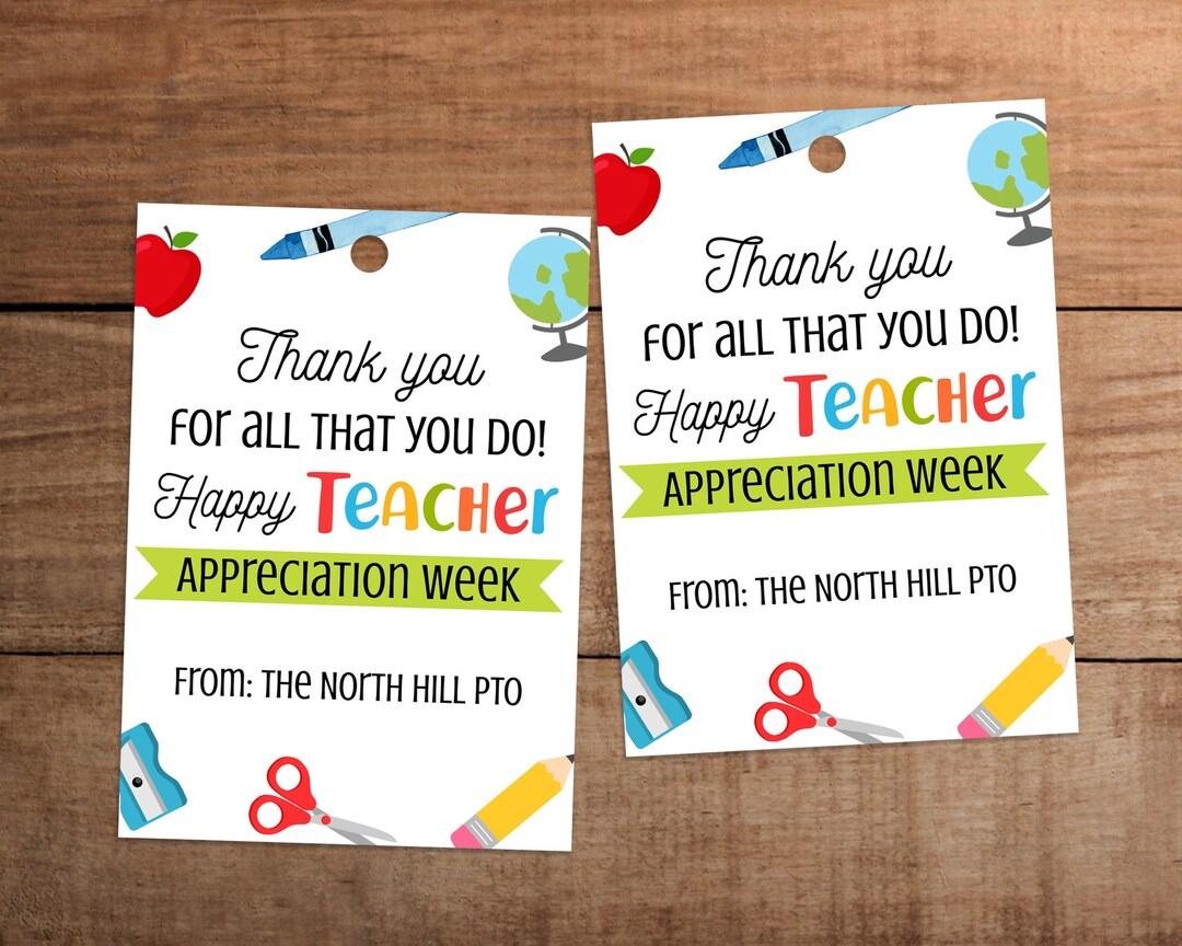 Editable Teacher Appreciation Week Gift Tag Thank You for All That You ...