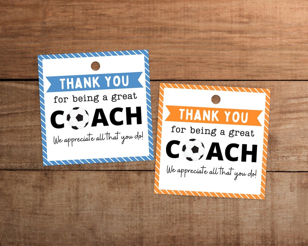 Thank You for Being a Great Soccer Coach Appreciation Gift Tag ...