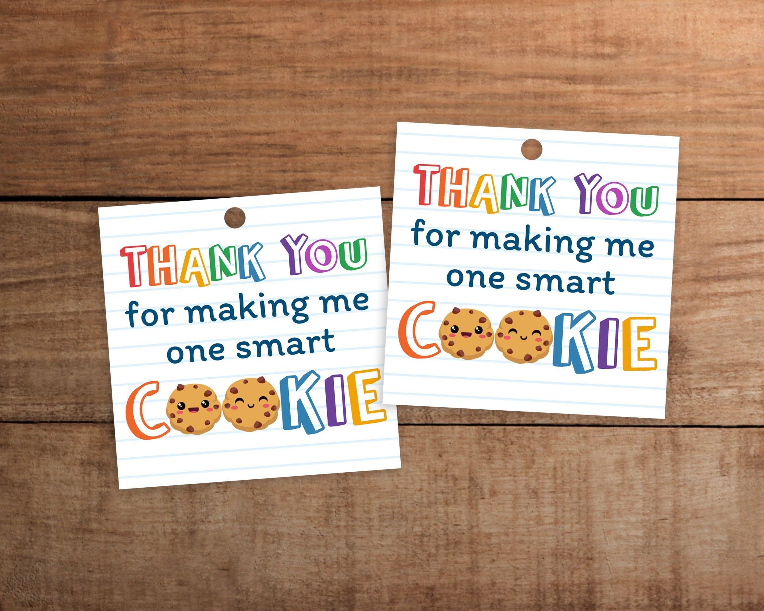Teacher Appreciation Gift Tag Printable: Smart Cookie Thank You ...
