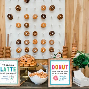Coffee and Donut Pun Appreciation Sign Printable for Teacher Nurse ...
