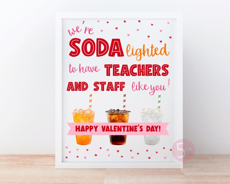 Valentine's Day Soda Bar Sign for Teachers and School Staff ...