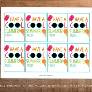 End of School Year Party Favor Gift Tag Printable Have a Cool Summer ...