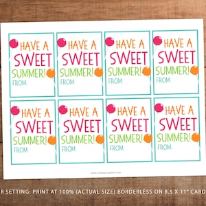 End of School Year Gift Tag Printable Have a Sweet Summer for Classroom ...