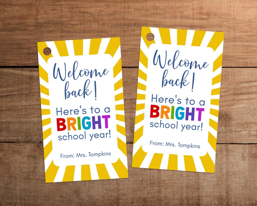 Editable Welcome Back to School Gift Tag Here's to a Bright New School ...