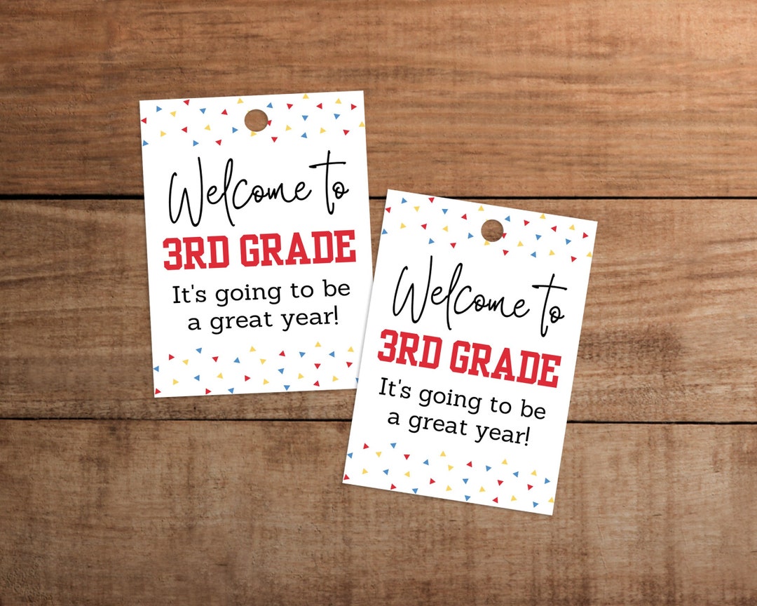 Welcome to Third Grade Gift Tag Printable Back to School Favor Tags ...