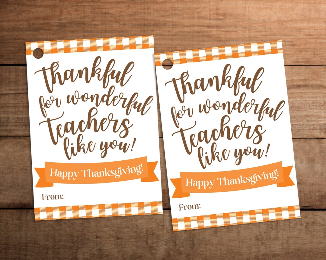 Teacher Appreciation Thanksgiving Thank You Gift Tag Printable - Etsy