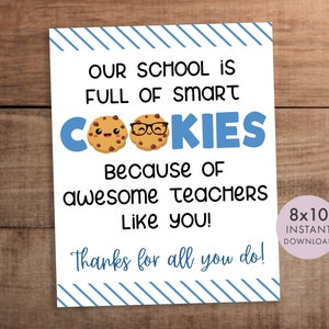 Teacher Appreciation Sign: Smart Cookies Printable (8x10 Digital ...