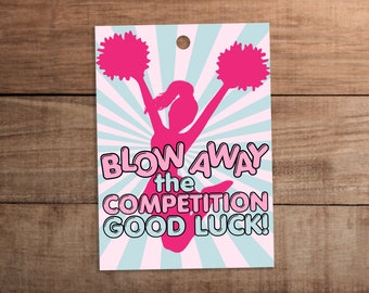Cheer Team Good Luck Gift Tag Printable Blow Away the Judges ...