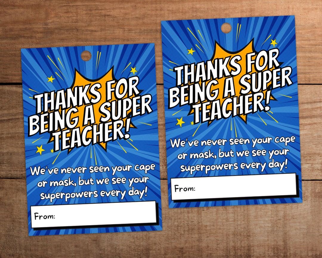 Printable Thank You Gift Tag for Teacher Appreciation Superhero Teacher ...