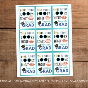 Graduation Gift Tag Printable Your Future Looks Bright You're Gonna ...