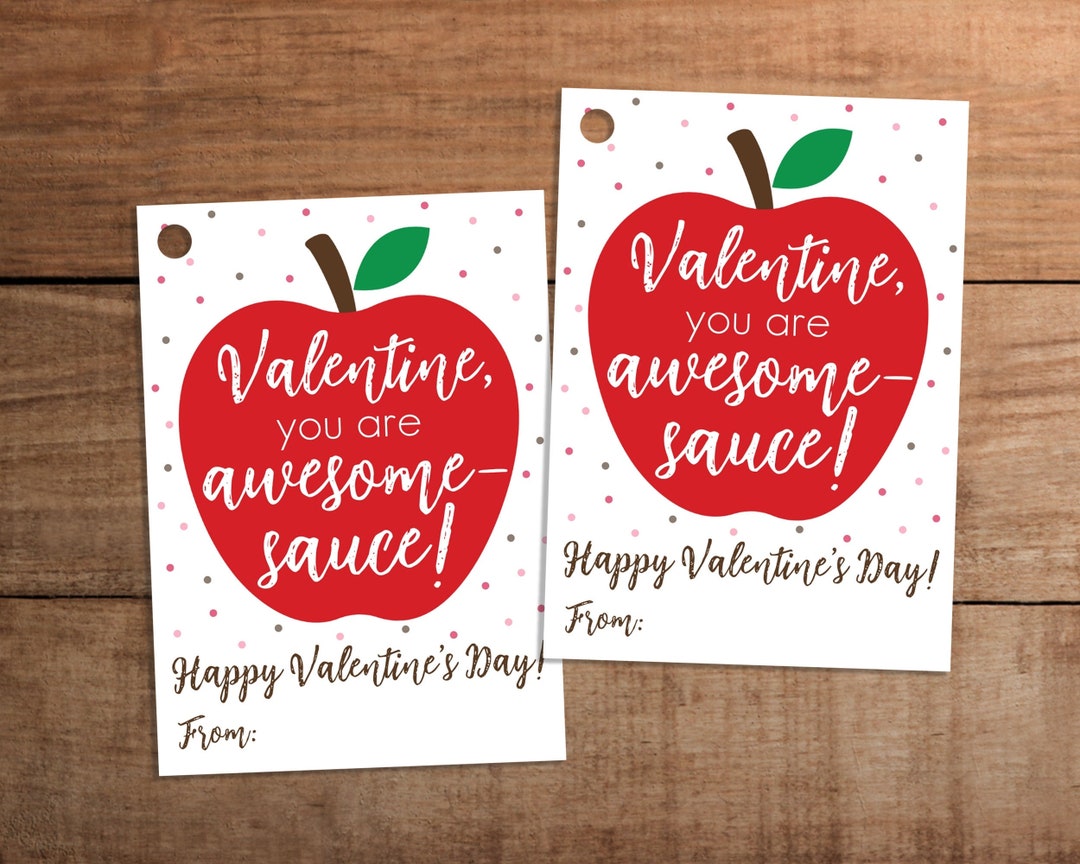 You Are Awesome Sauce Valentine's Gift Tag Printable Applesauce Kids ...