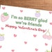 Valentines Day Fruit Snack Card Printable I'm so Berry Glad We're ...