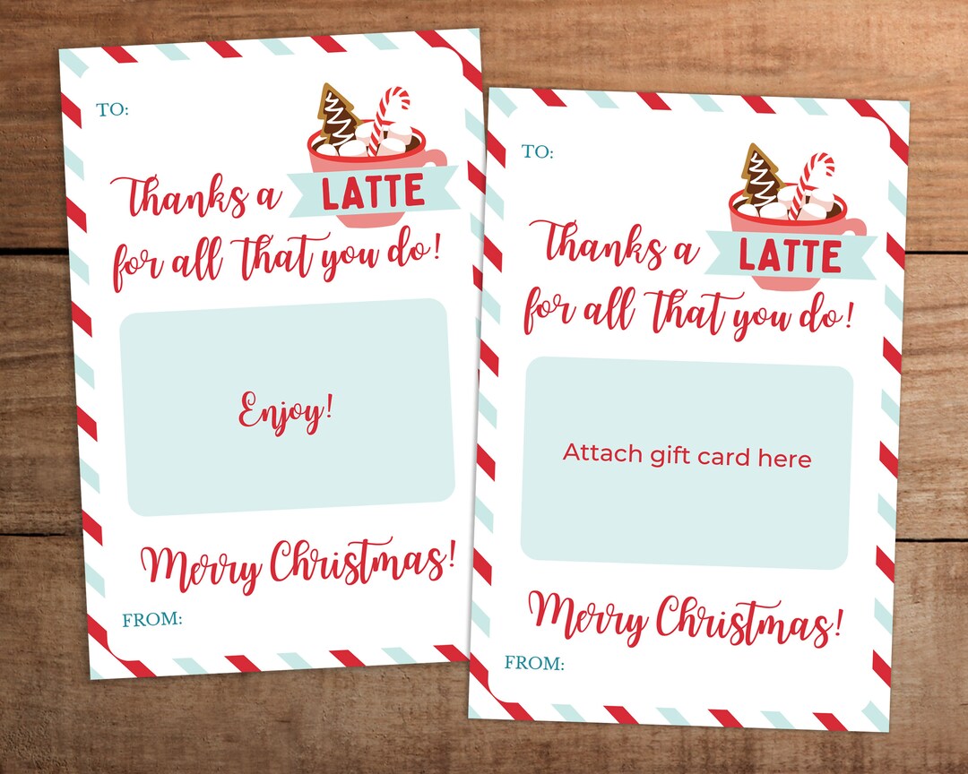 Thanks a LATTE for All That You Do Christmas Holiday Coffee Gift Card ...