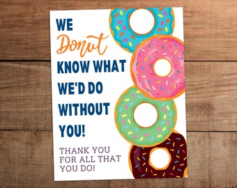 Donut What We'd Do Without You Donut Appreciation Sign - Etsy