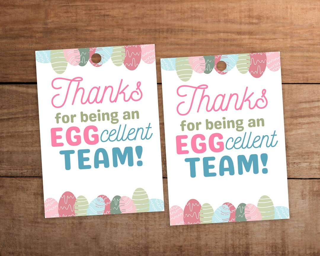 Thanks for Being an Eggcellent Team Easter Basket Gift Tag for Employee ...