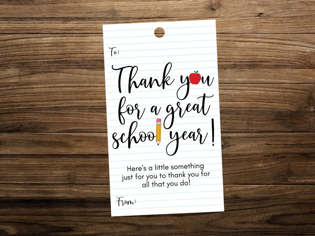 Teacher Thank You Gift Tag, End of School Year Teacher Appreciation ...
