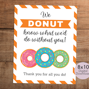 8x10 Donut Pun Appreciation Sign for Staff Employee Teacher Nurse PTO ...