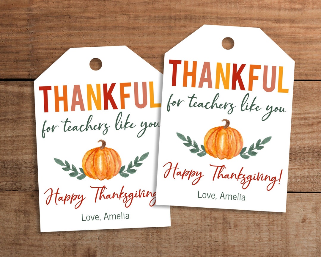 Thanksgiving Gift Tag Printable for Teacher Appreciation, Editable ...
