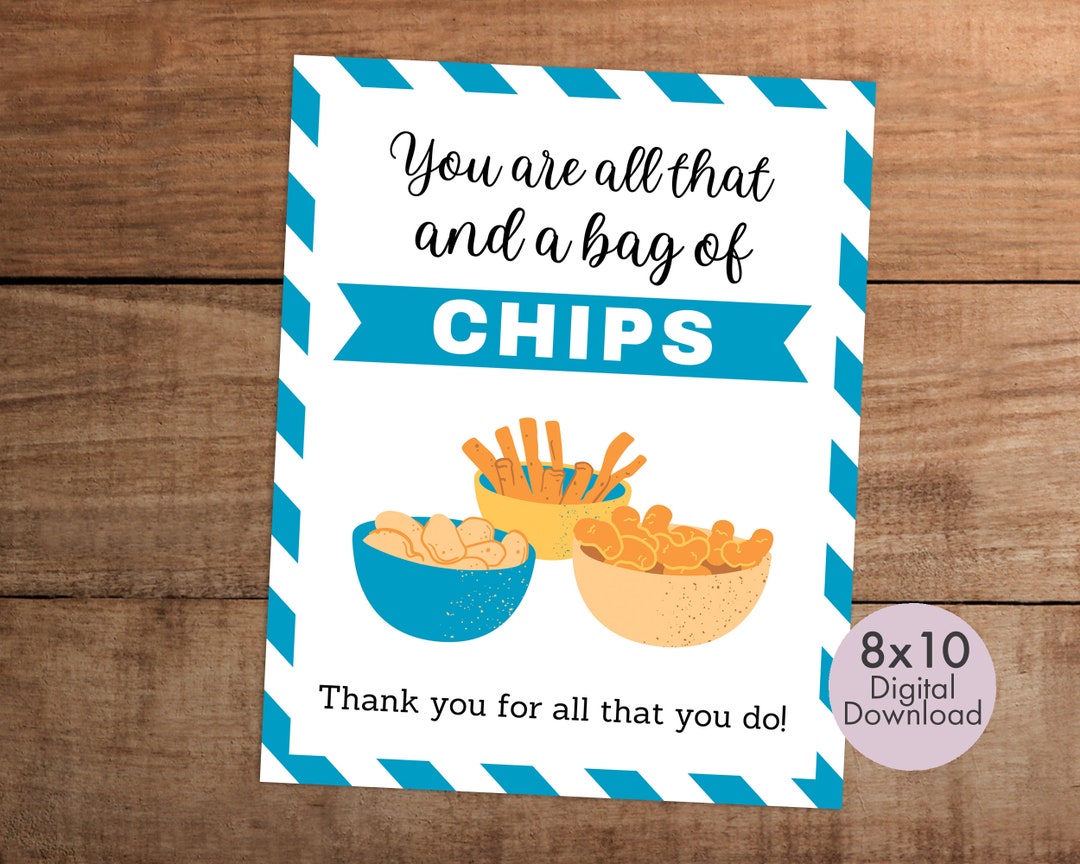 8x10 Chips Pun Appreciation Sign for Staff Employee Teacher Nurse PTO ...