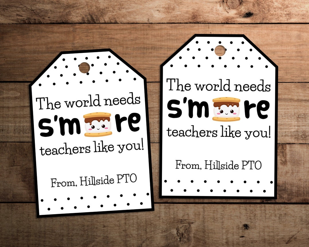 Editable We Need S'more Teachers Like You Thank You Gift Tag Printable ...