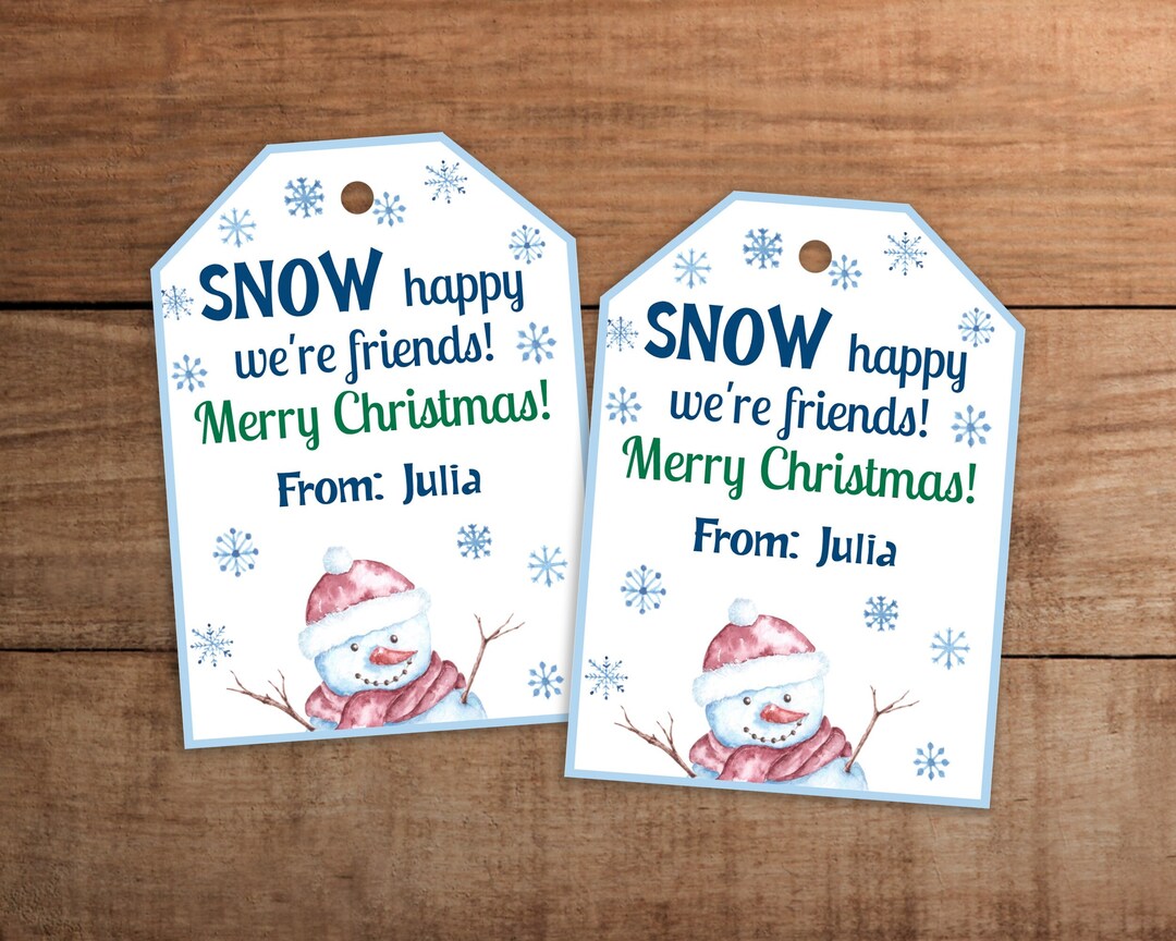 SNOW Happy We're Friends Christmas Gift Tag Editable - Etsy