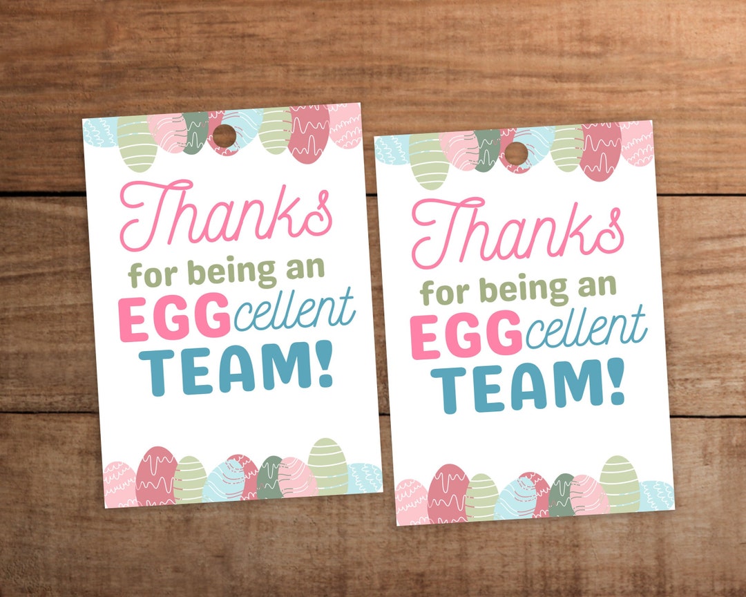 Thanks for Being an Eggcellent Team Easter Basket Gift Tag for Employee ...