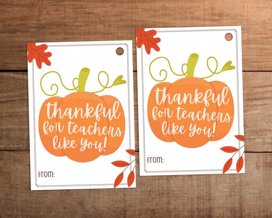 Fall Thanksgiving Teacher Appreciation Gift Tag Printable Thankful for ...