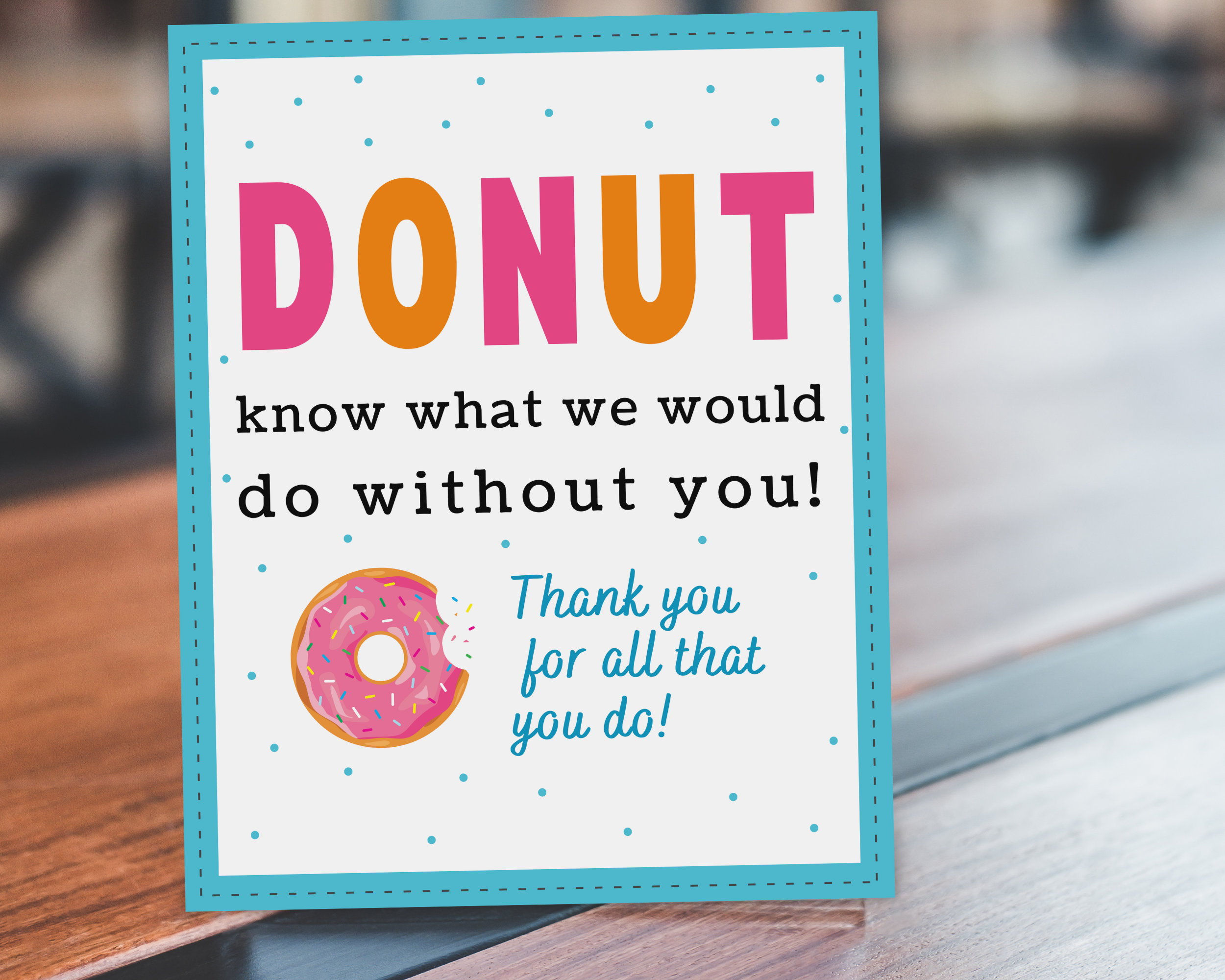 Coffee and Donut Pun Appreciation Sign Printable for Teacher - Etsy