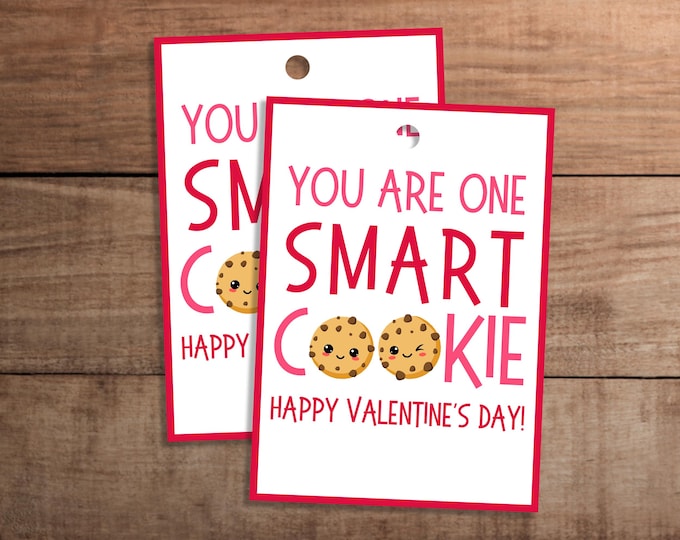 PRINTABLE Valentine, You Are One SMART COOKIE! Happy Valentine's Day ...