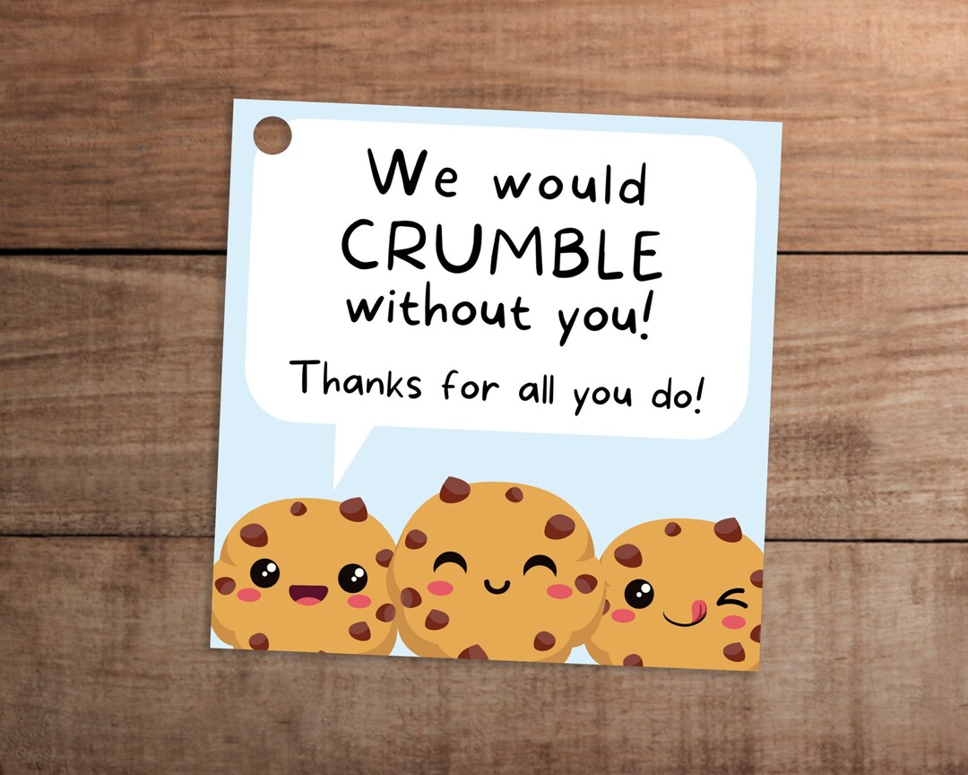 Cookie Gift Tag Printable for Teacher Nurse Police Administrative ...