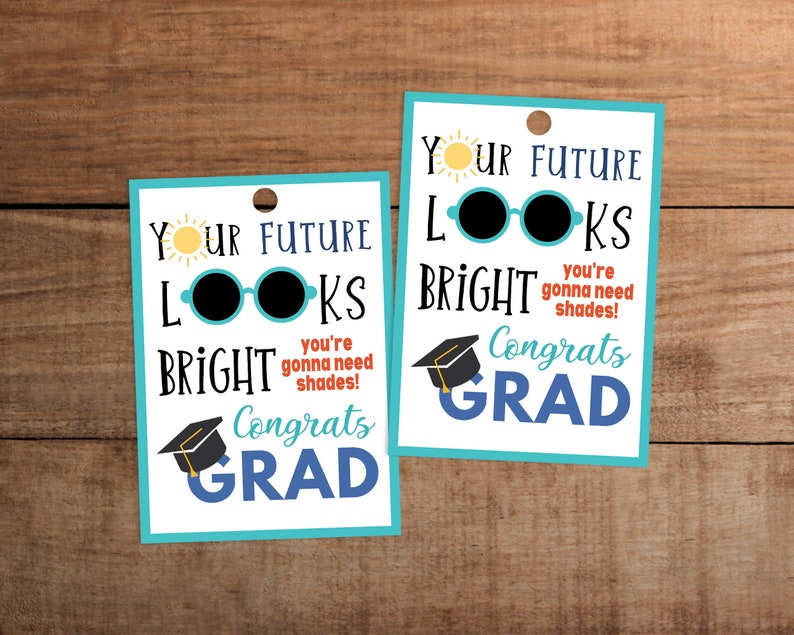 Graduation Gift Tag Printable Your Future Looks Bright - Etsy