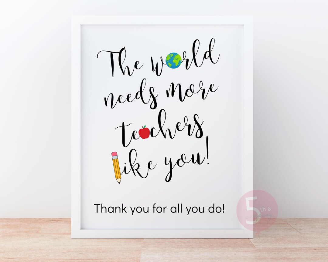 Teacher Appreciation Sign Printable, Teacher Thank You Poster, 8x10 ...